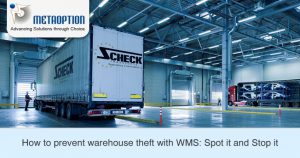 How to Prevent Warehouse Theft Using WMS Solutions