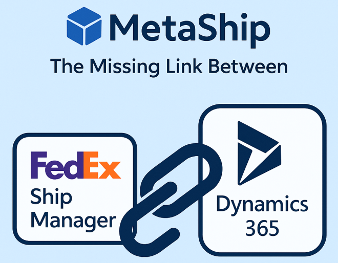 MetaShip: Link Between FedEx Ship Manager and Dynamics 365
